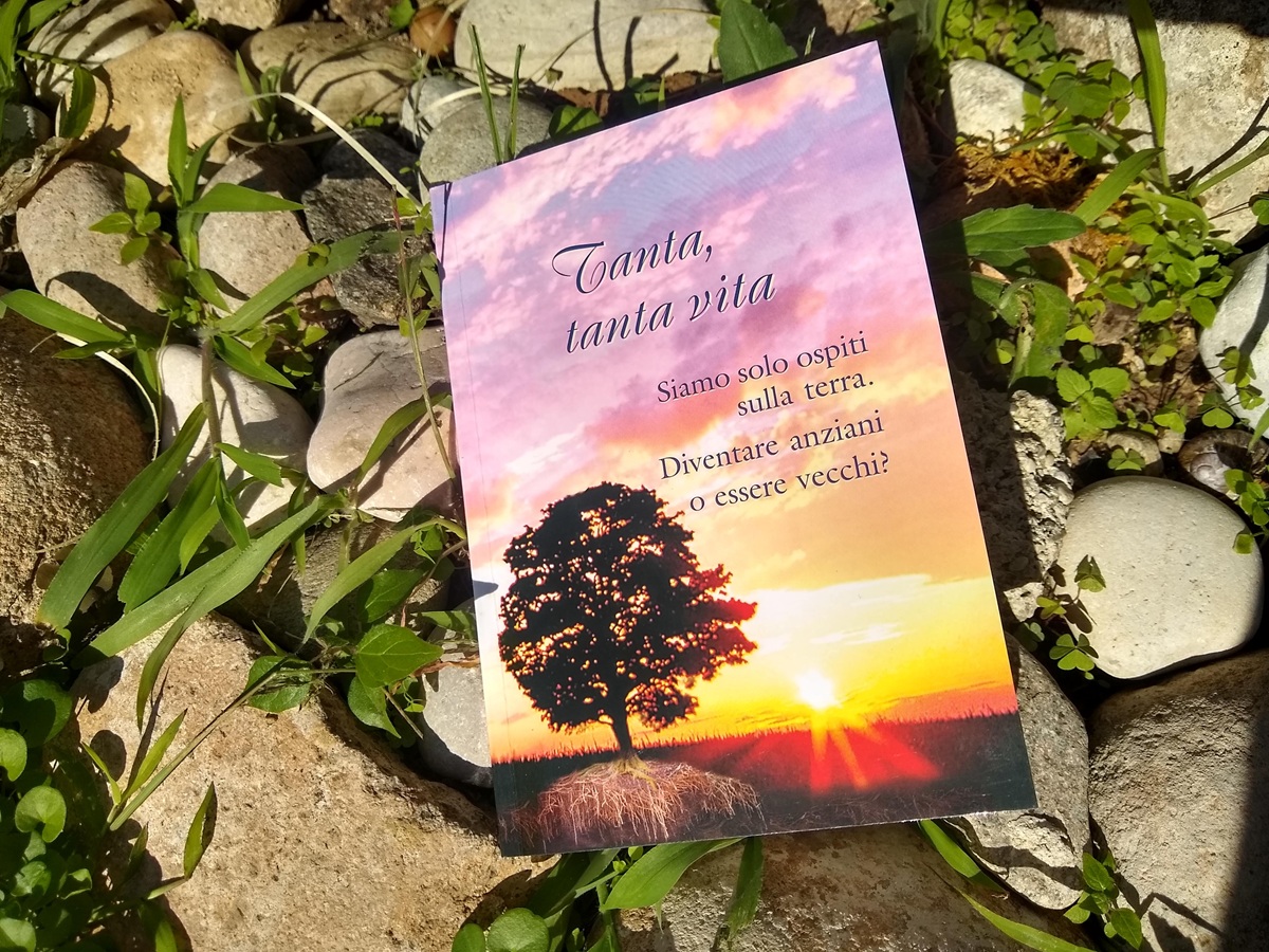 "Tanta, tanta vita": un libro in grado di far riflettere sull'anzianità ...
